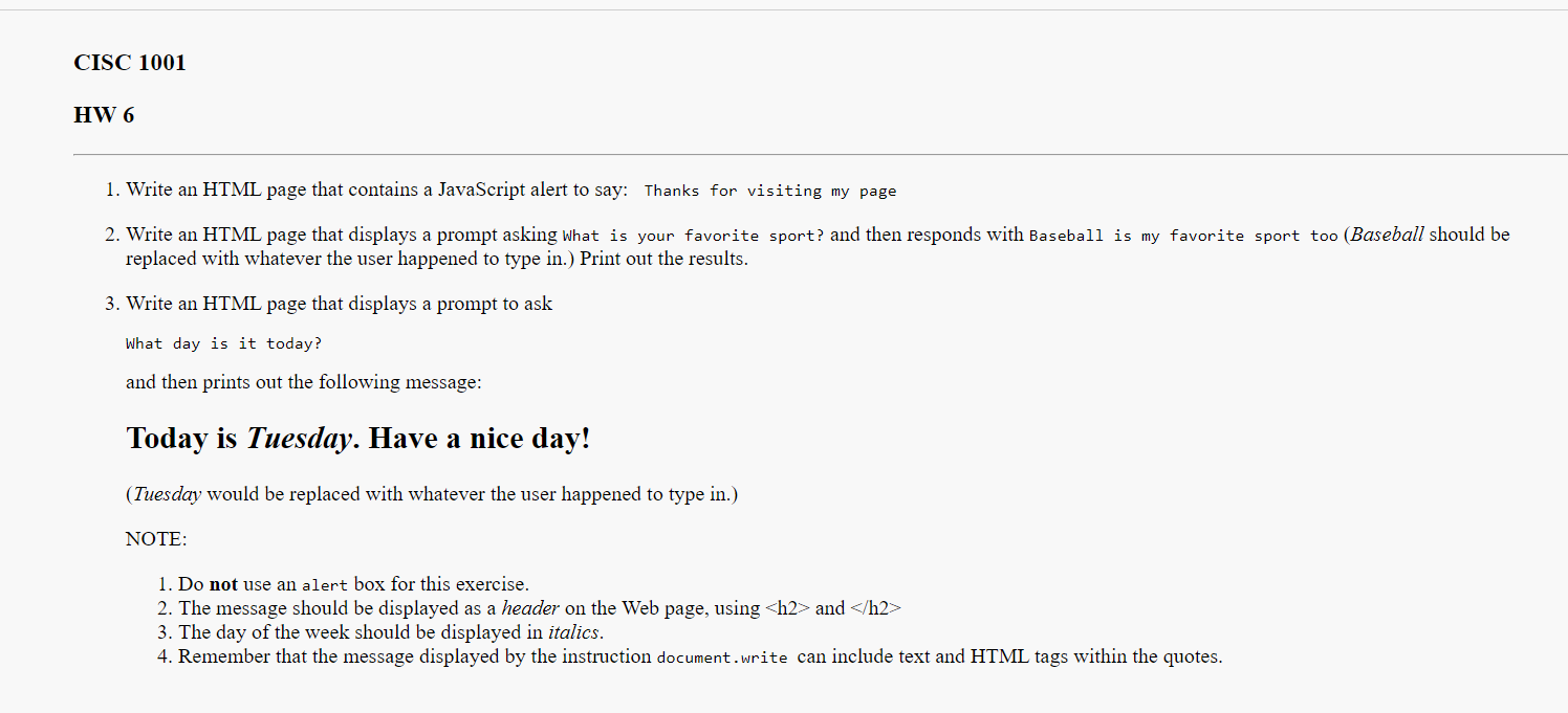 Solved CISC 1001 HW 6 1. Write an HTML page that contains a | Chegg.com