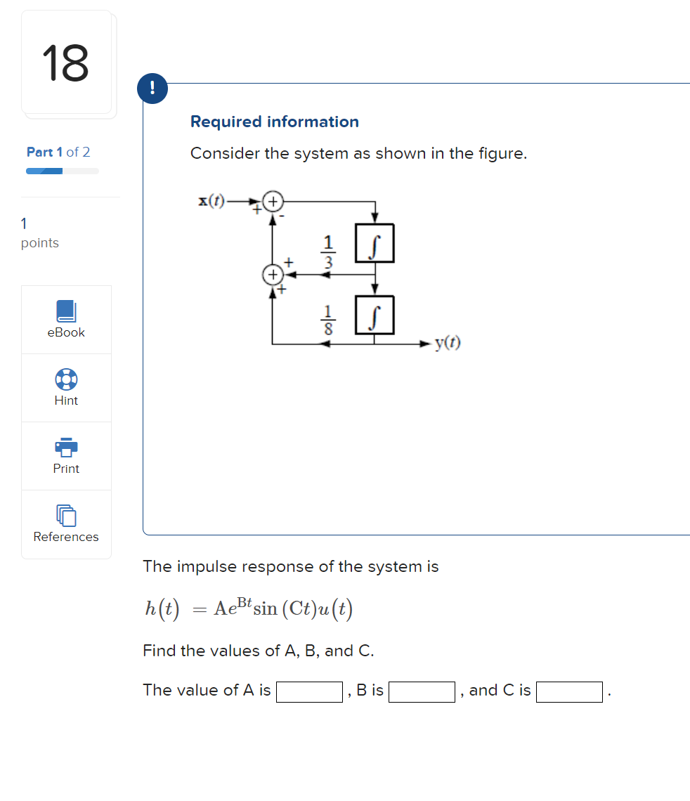 Solved 18 Required information Consider the system as shown | Chegg.com