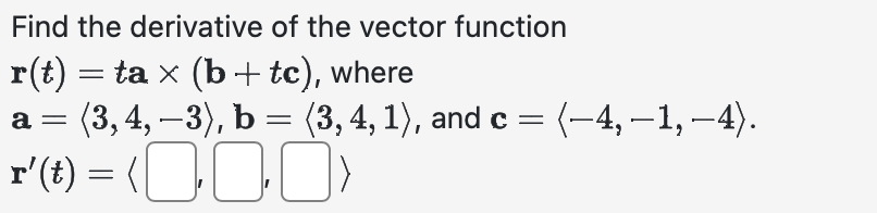 Solved Find the derivative of the vector function | Chegg.com