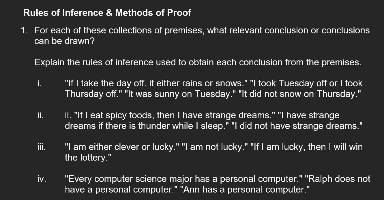 Solved Rules of Inference & Methods of Proof 1. For each of | Chegg.com