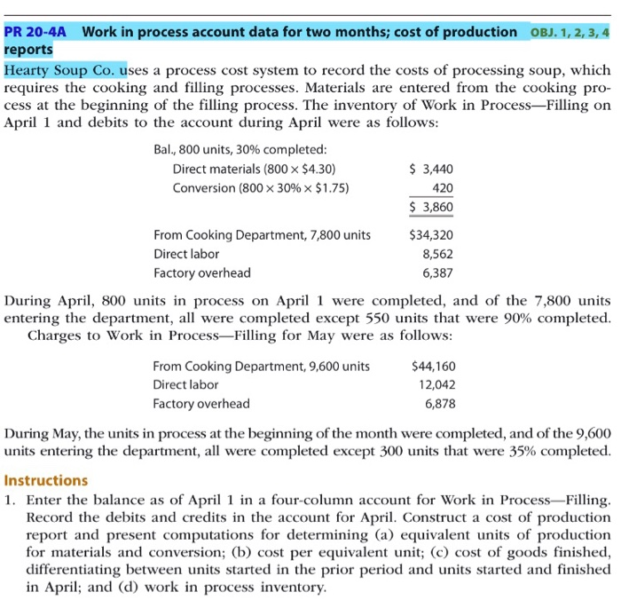 Solved PR 20-4A Work in process account data for two months; | Chegg.com