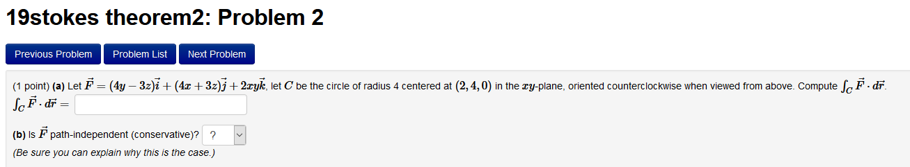 Solved 19stokes theorem2: Problem 2 Previous Problem Problem | Chegg.com