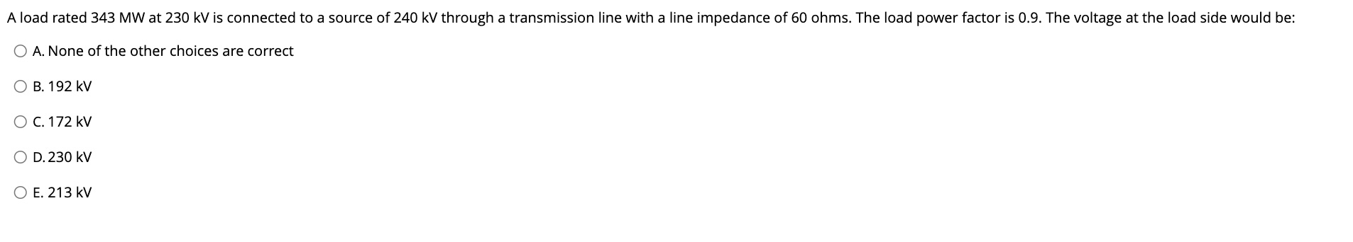 Solved A load rated 343MW ﻿at 230kV ﻿is connected to a | Chegg.com