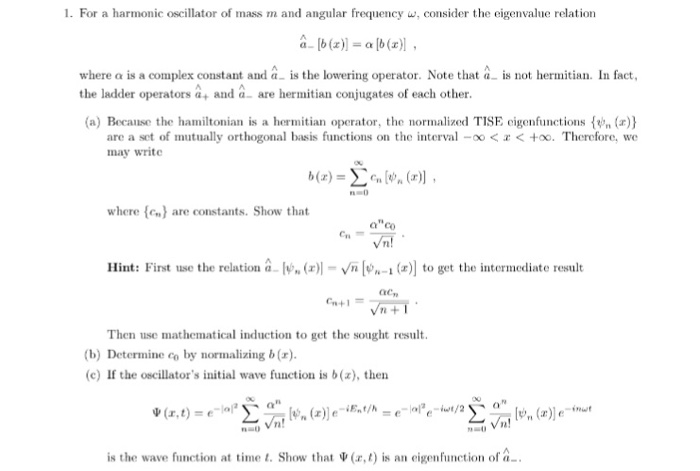 Solved 1. For a harmonic oscillator of mass m and angular | Chegg.com