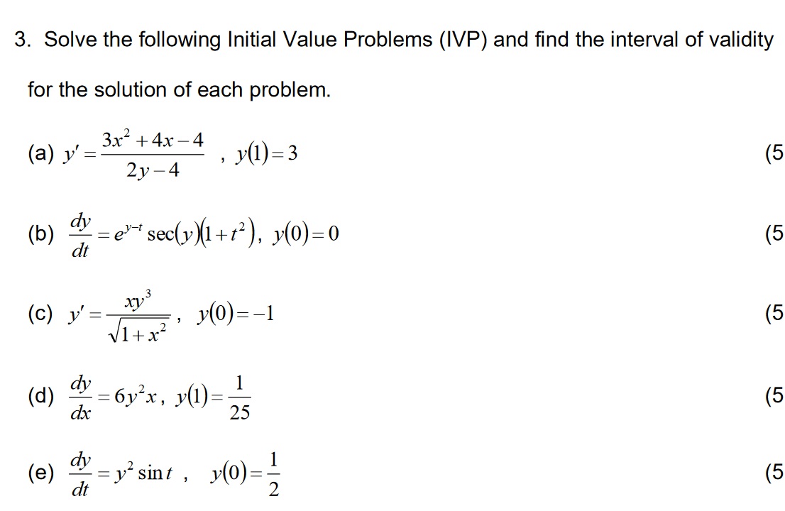 Solved 3 Solve The Following Initial Value Problems Ivp 