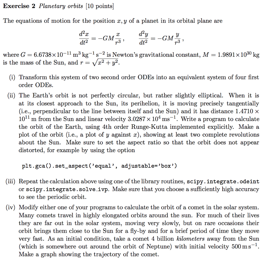 Exercise 2 Planetary orbits (10 points) The equations | Chegg.com
