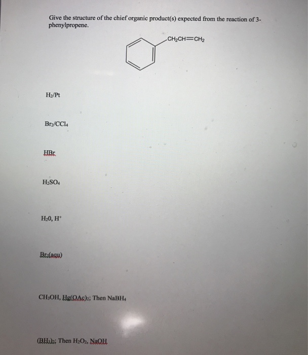 Solved Give the structure of the chief organic product(s) | Chegg.com