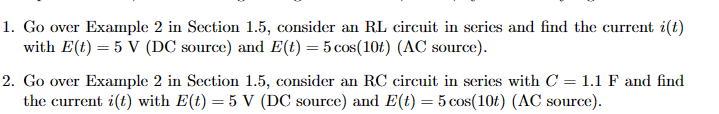Solved 1. Go over Example 2 in Section 1.5, consider an RL | Chegg.com