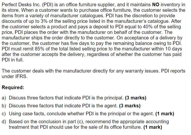 Solved Perfect Desks Inc. (PDI) is an office furniture | Chegg.com