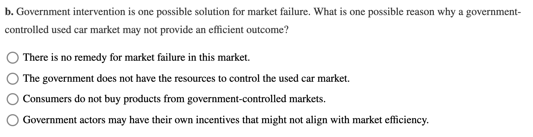 Solved b. Government intervention is one possible solution | Chegg.com