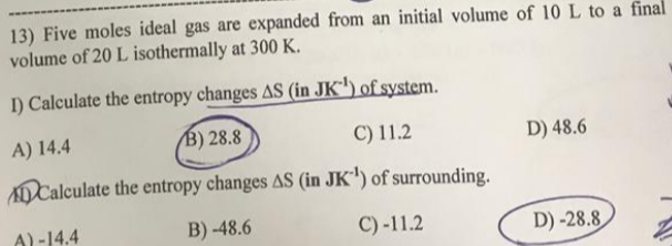Solved 13) Five moles ideal gas are expanded from an initial | Chegg.com