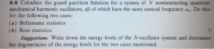 Solved Calculate the grand partition function for a system | Chegg.com