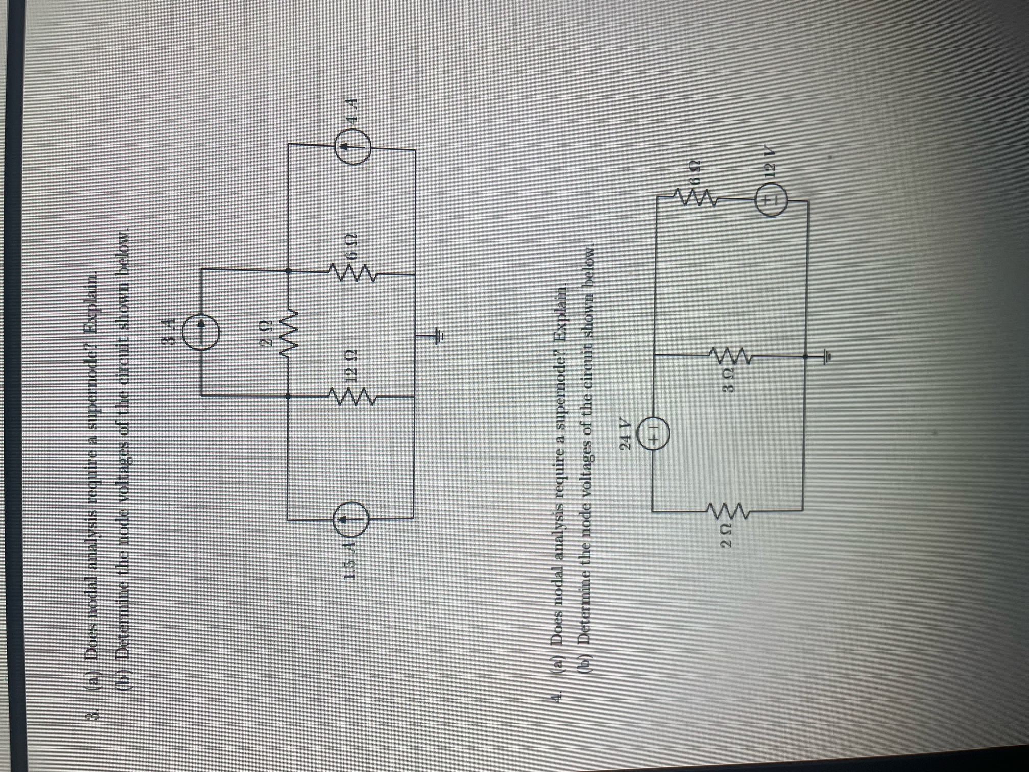 Solved 3. (a) Does nodal analysis require a supernode? | Chegg.com Solved 3. (a) Does nodal analysis require a supernode? | Chegg.com