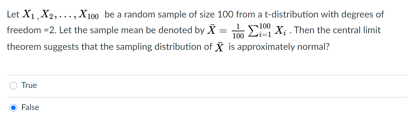 Solved Let X1, X2, ..., X100 be a random sample of size 100 | Chegg.com