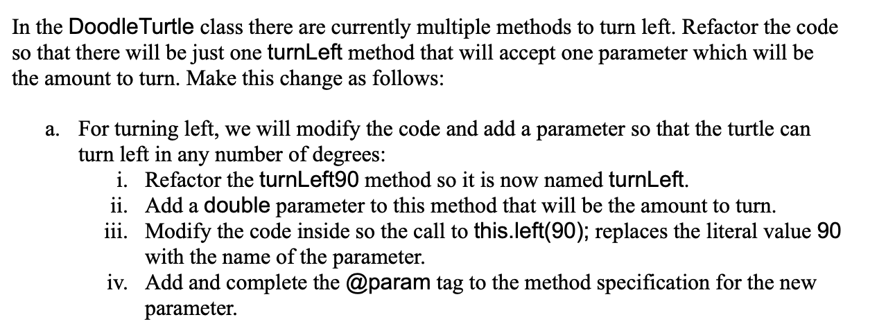 Solved In the DoodleTurtle class there are currently | Chegg.com