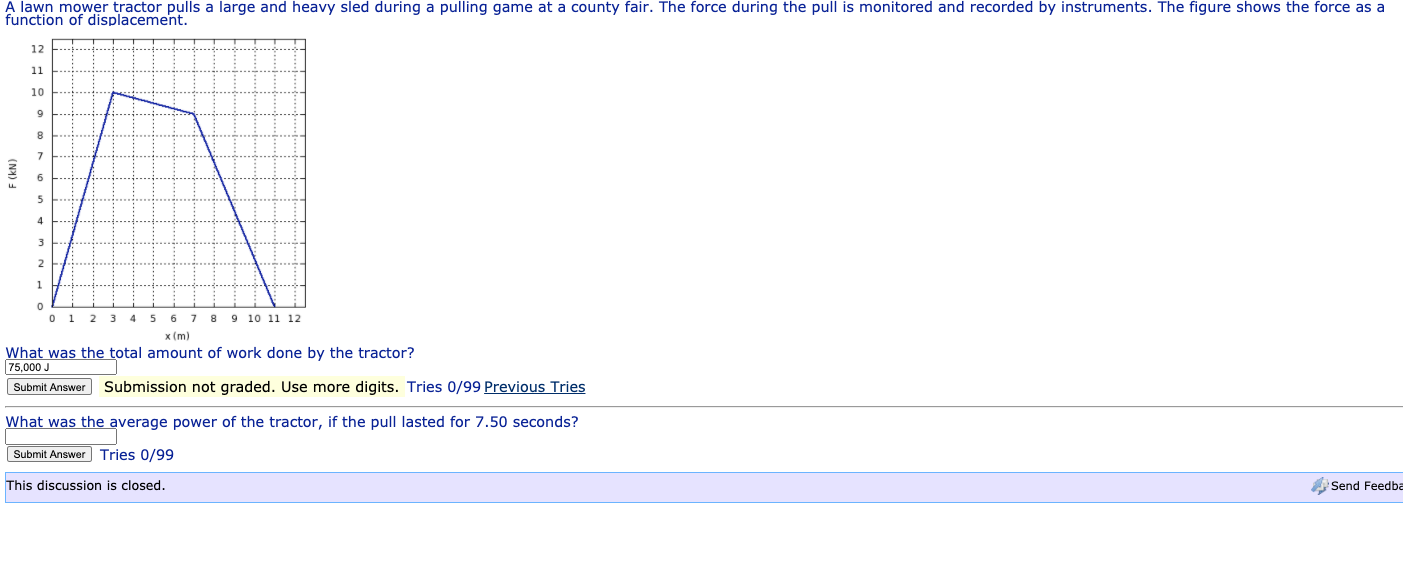 Solved A lawn mower tractor pulls a large and heavy sled | Chegg.com