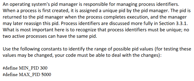 Solved An operating system's pid manager is responsible for | Chegg.com
