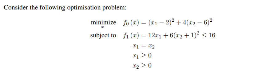 1.Solve the optimisation problem using the barrier | Chegg.com
