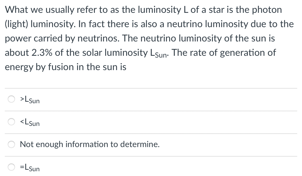 Solved What we usually refer to as the luminosity L of a | Chegg.com
