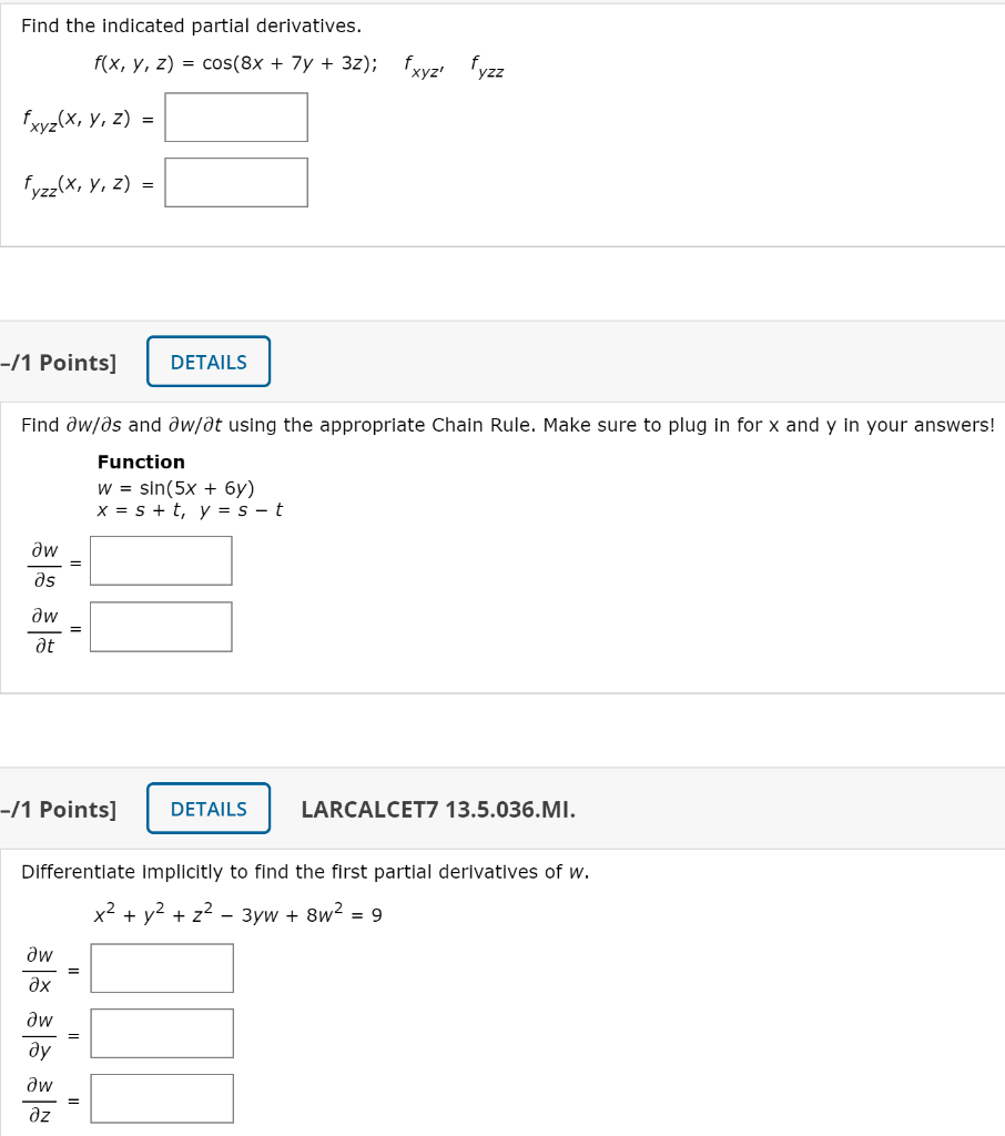 Solved Find the indicated partial derivatives. f(x, y, z) = | Chegg.com