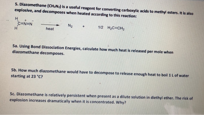 Solved 5. Diazomethane (CH2N2) is a useful reagent for | Chegg.com