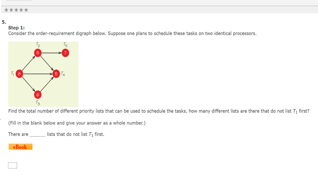 Solved 5. Step 1: Consider the order-requirement digraph | Chegg.com