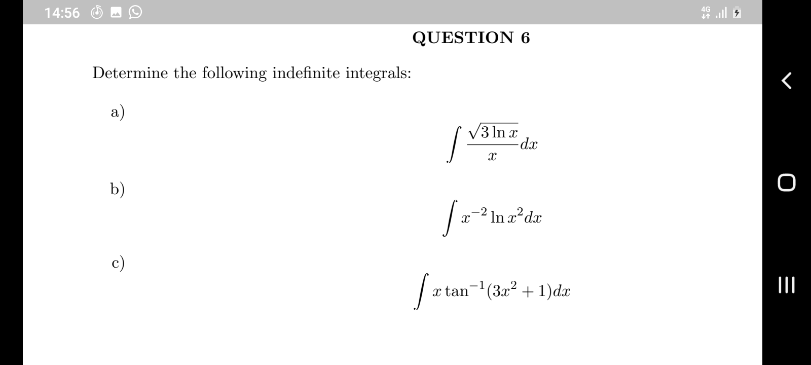 Solved Determine the following indefinite integrals: a) | Chegg.com
