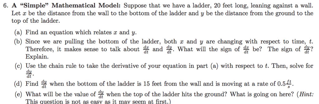 Solved 6. A "Simple" Mathematical Model: Suppose that we | Chegg.com