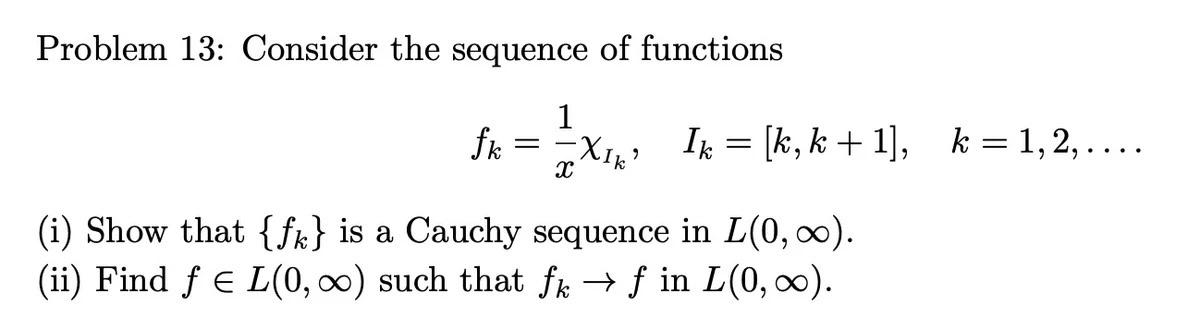 Solved Problem 13: Consider the sequence of functions | Chegg.com