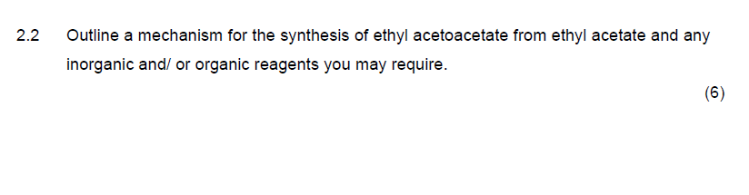 .2 Outline a mechanism for the synthesis of ethyl | Chegg.com