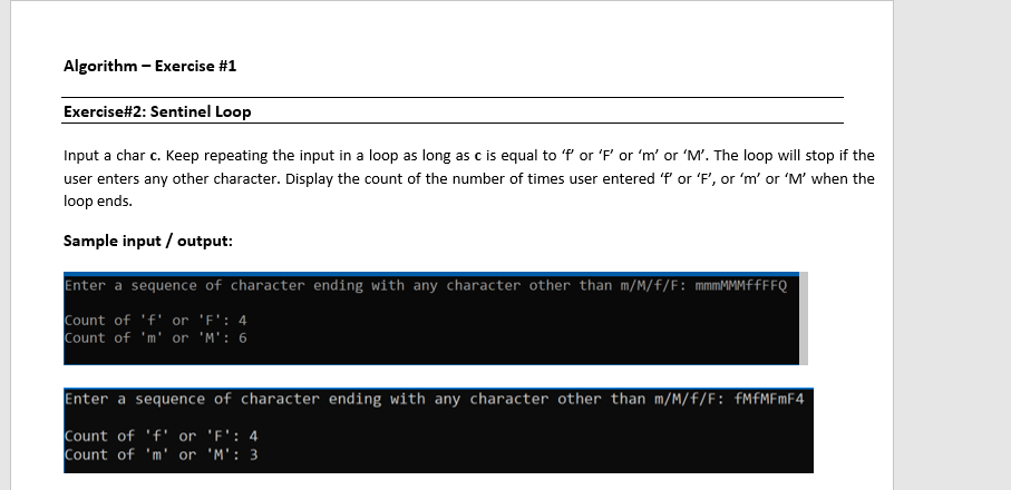 Solved Algorithm - Exercise #1 Exercise#2: Sentinel Loop | Chegg.com