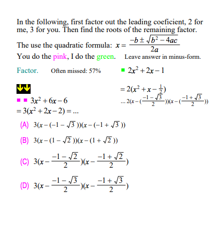 Solved In the following, first factor out the leading | Chegg.com