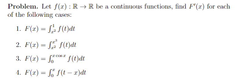 Problem. Let f(x):R→R ﻿be a continuous functions, | Chegg.com