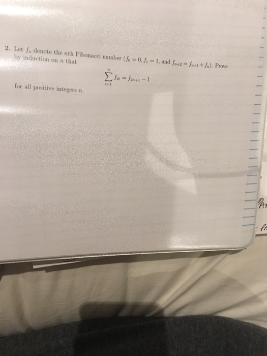 Solved 2. Let fn denote the nth Fibonacci number (fo 0.h = | Chegg.com