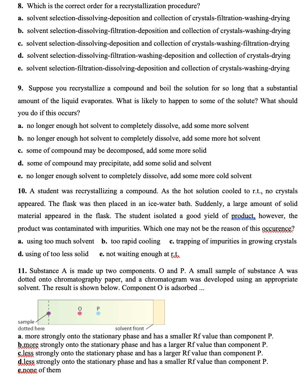 Solved 8. Which is the correct order for a recrystallization | Chegg.com
