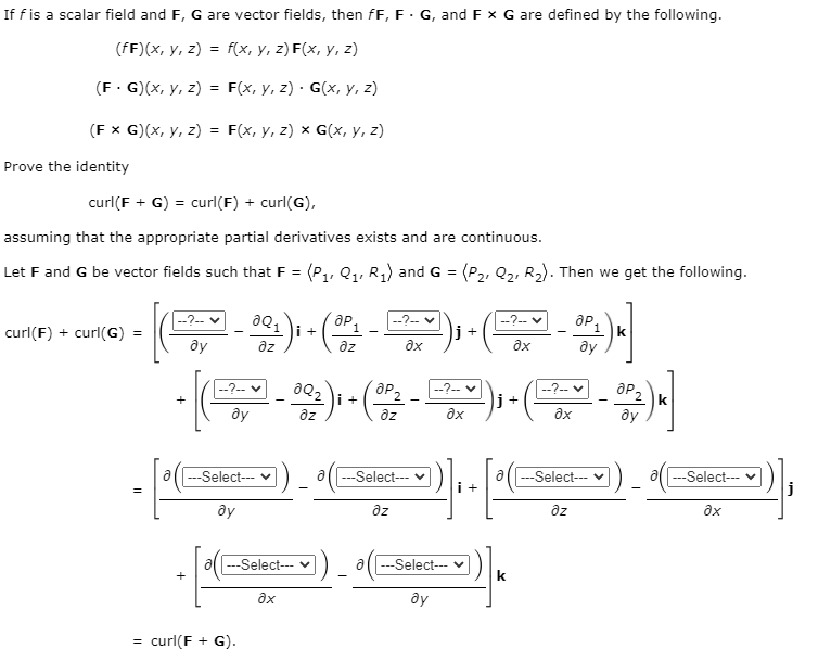 Solved If f is a scalar field and F, G are vector fields, | Chegg.com