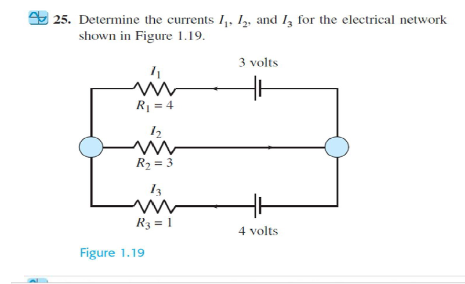 Solved 25. Determine the currents I1,I2, and I3 for the | Chegg.com