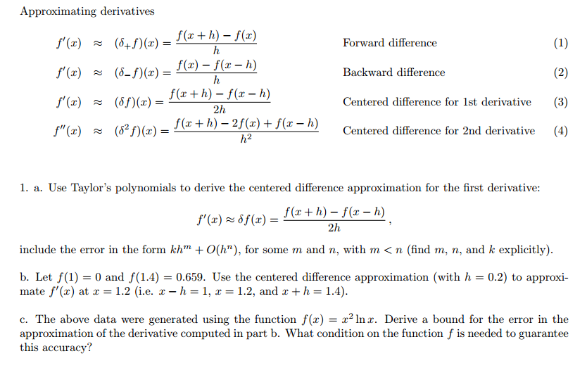 Solved Approximating derivatives Forward difference | Chegg.com Solved Approximating derivatives Forward difference | Chegg.com