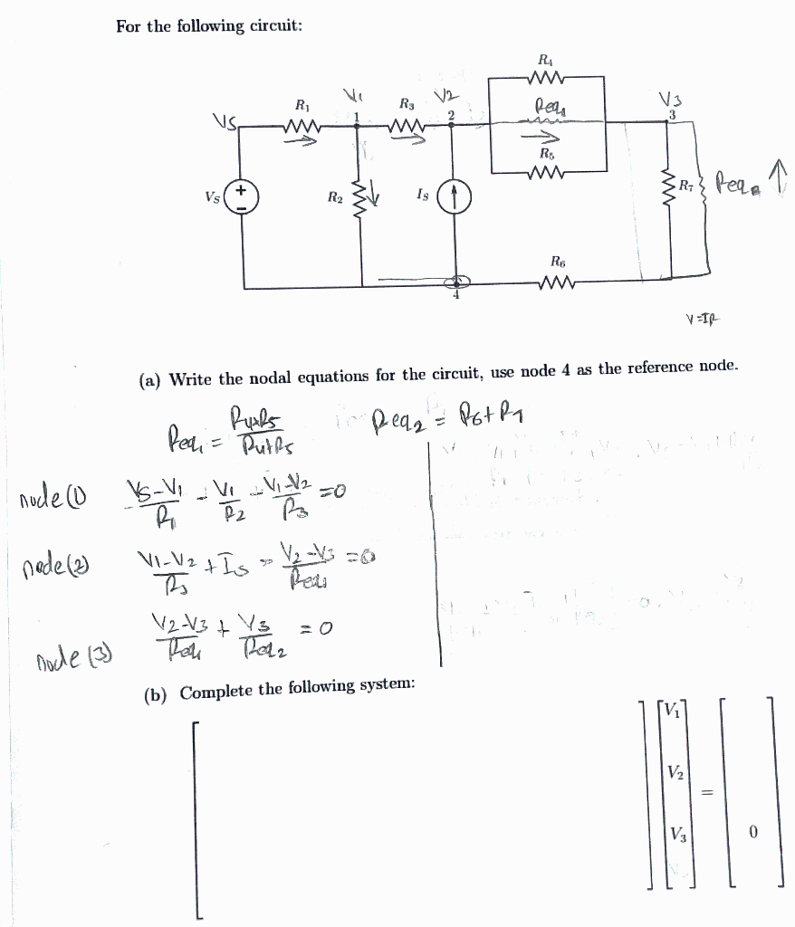 Solved For the following circuit: (a) Write the nodal | Chegg.com