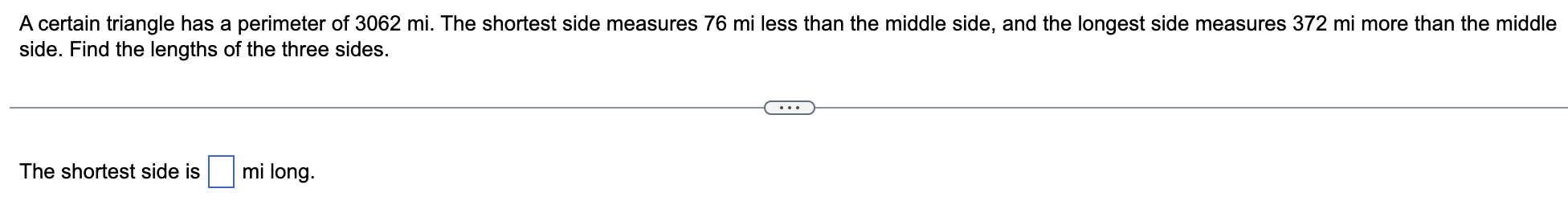 Solved A certain triangle has a perimeter of 3062 ﻿mi. ﻿The | Chegg.com