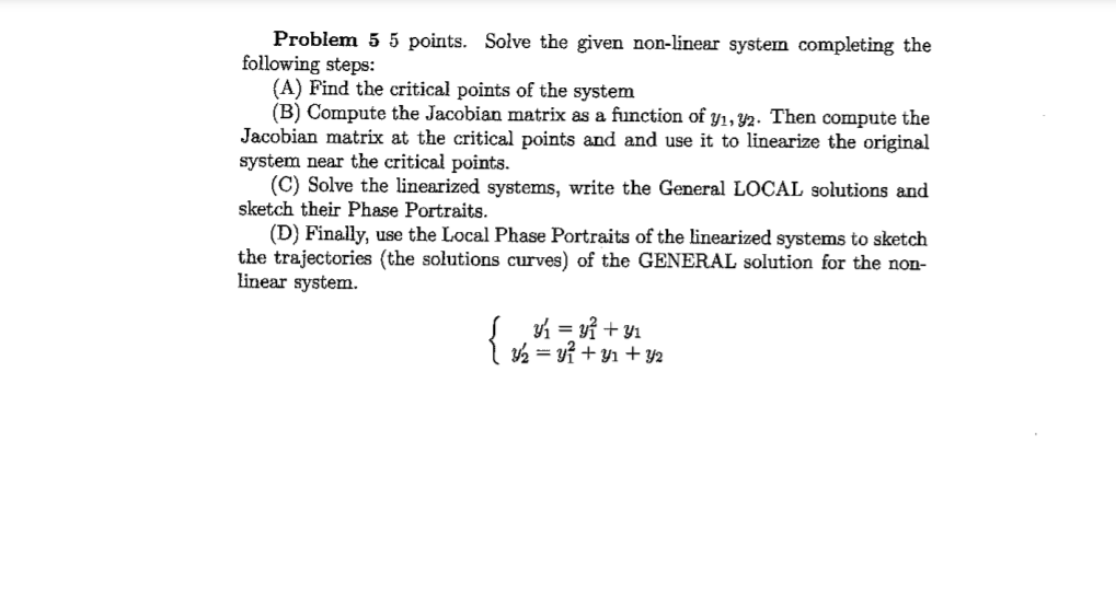 Solved Problem 5 5 points. Solve the given non-linear system | Chegg.com