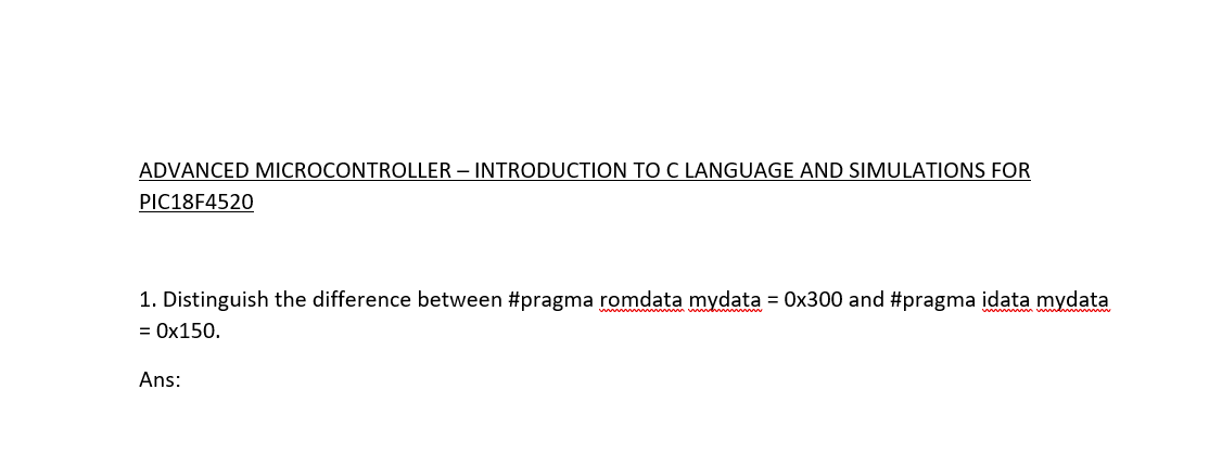 Solved ADVANCED MICROCONTROLLER - INTRODUCTION TO C LANGUAGE | Chegg.com