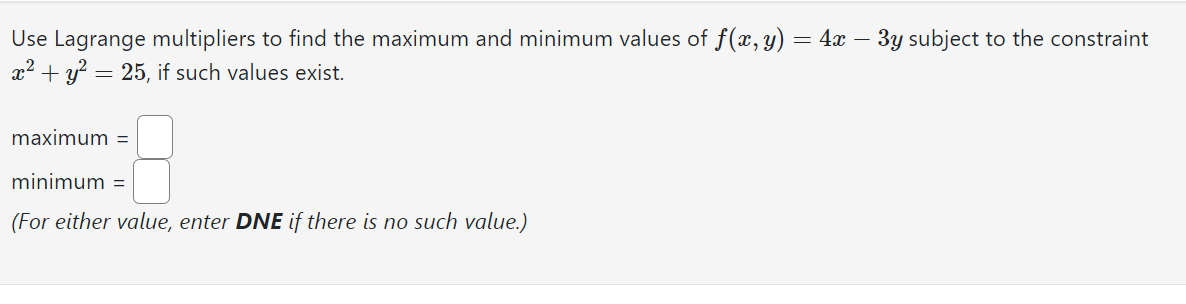 Solved Use Lagrange multipliers to find the maximum and | Chegg.com