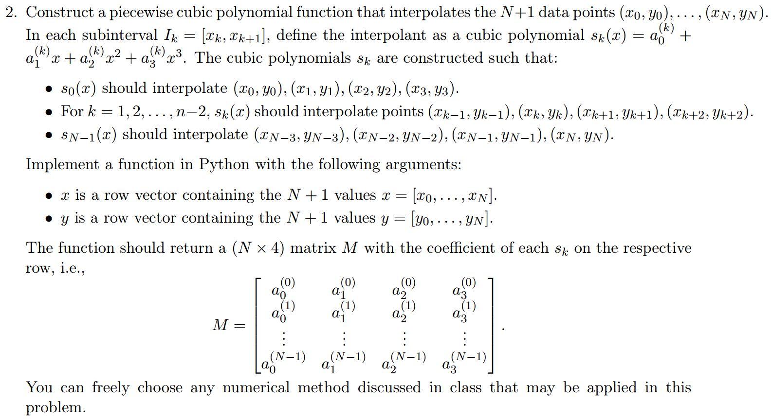 Solved 2. Construct a piecewise cubic polynomial function | Chegg.com