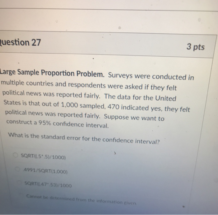 Solved uestion 27 3 pts Large Sample Proportion Problem. | Chegg.com Solved uestion 27 3 pts Large Sample Proportion Problem. | Chegg.com