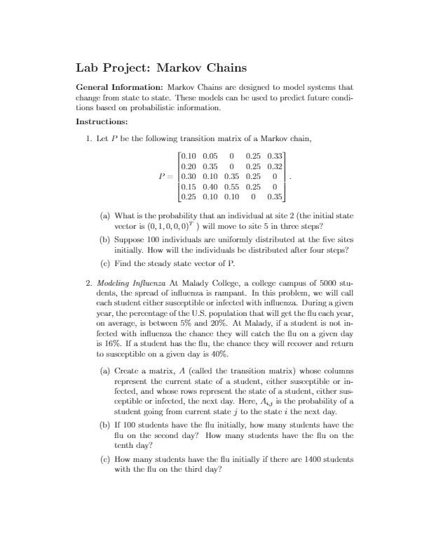 Solved Lab Project: Markov Chains General Information: | Chegg.com