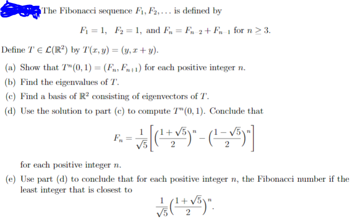Solved The Fibonacci sequence F1, F2, ... is defined by F1 | Chegg.com
