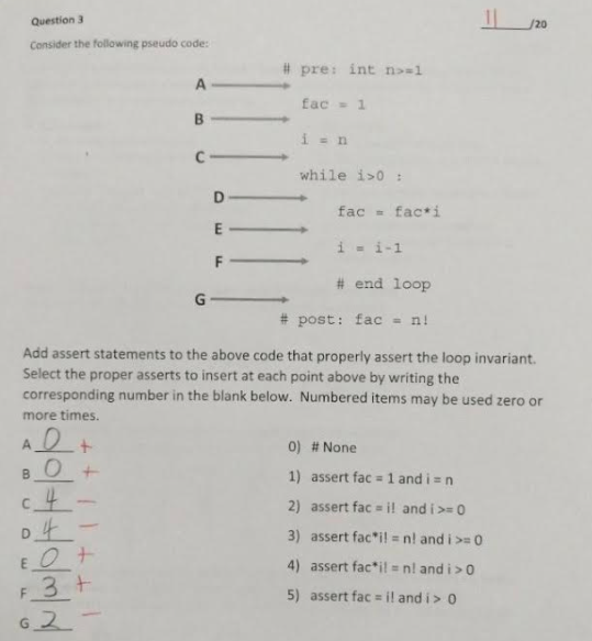 (Solved) : Question 3 Consider Following Pseudo Code Pre Int N 1 Fac 1 ... (Solved) : Question 3 Consider Following Pseudo Code Pre Int N 1 Fac 1 ...