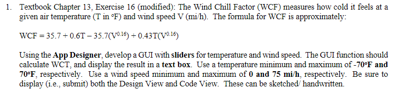 Solved USING MATLAB: The Wind Chill Factor (WCF) ﻿measures | Chegg.com