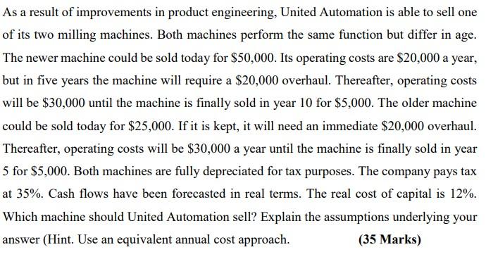 Solved As a result of improvements in product engineering, | Chegg.com